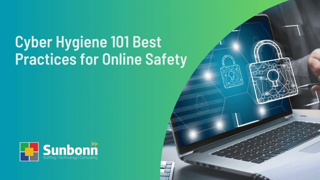 Cyber Hygiene 101 Best Practices for Online Safety | Sunbonn